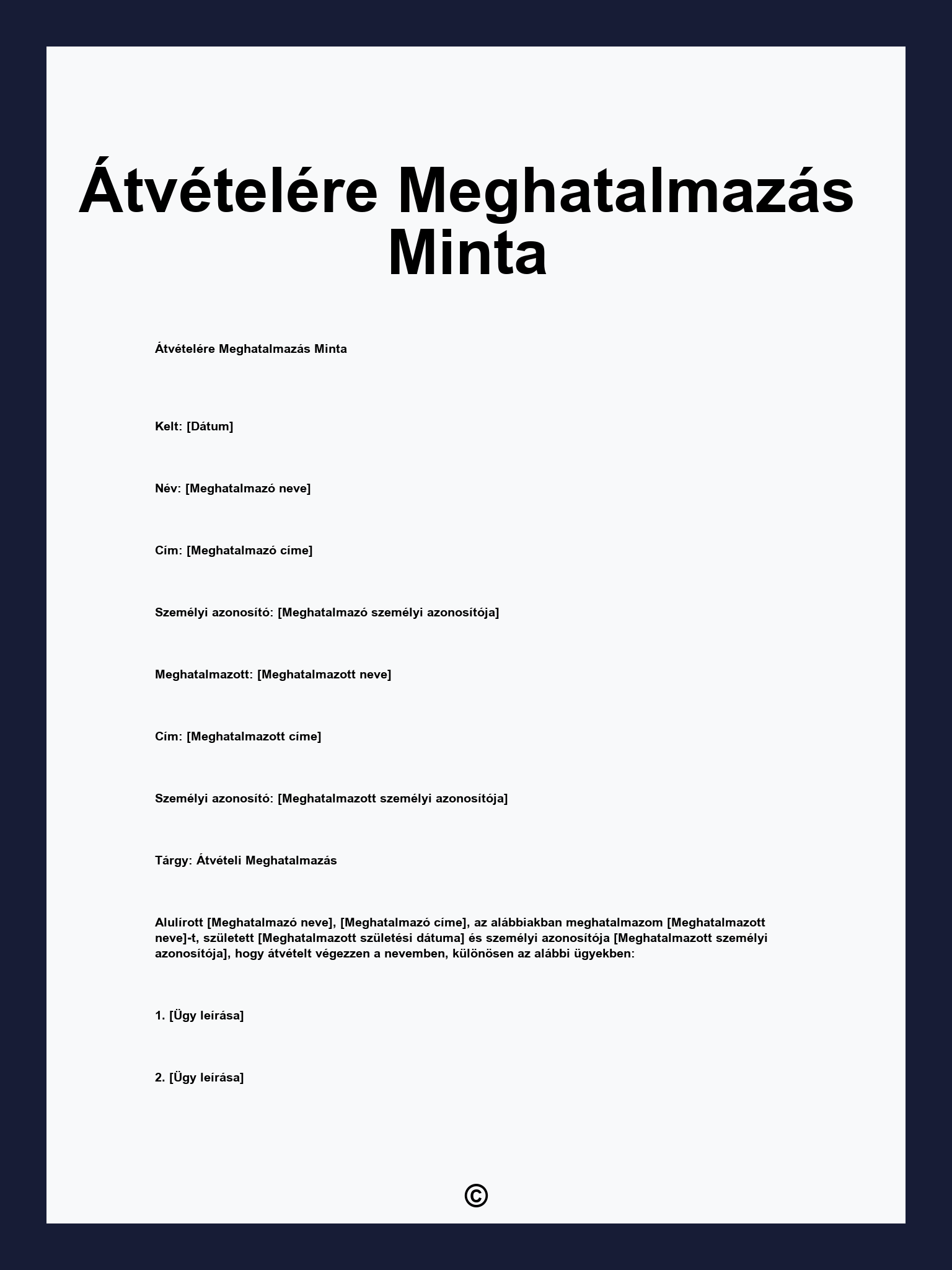 Átvételére Meghatalmazás Minta