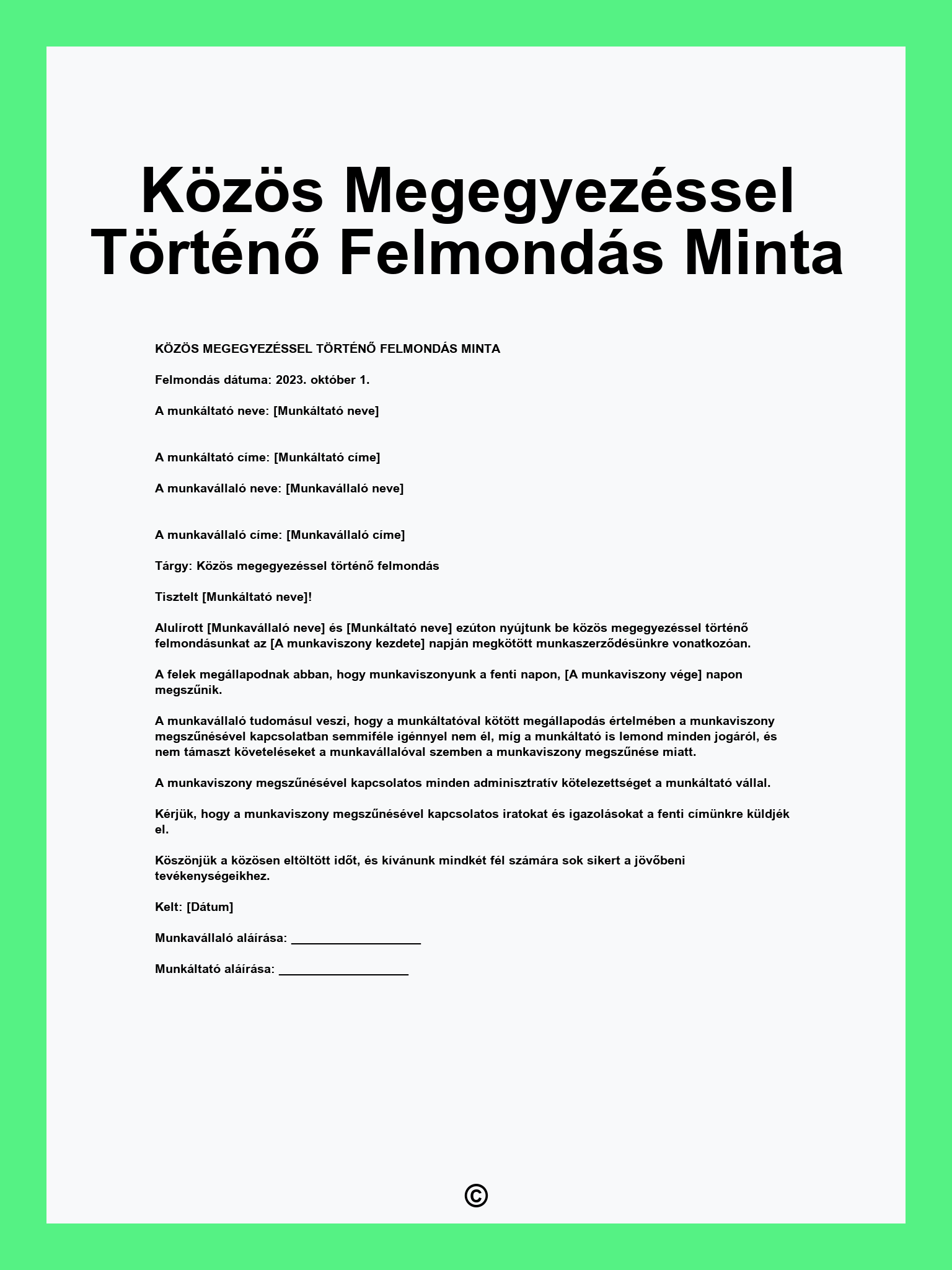 Közös Megegyezéssel Történő Felmondás Minta